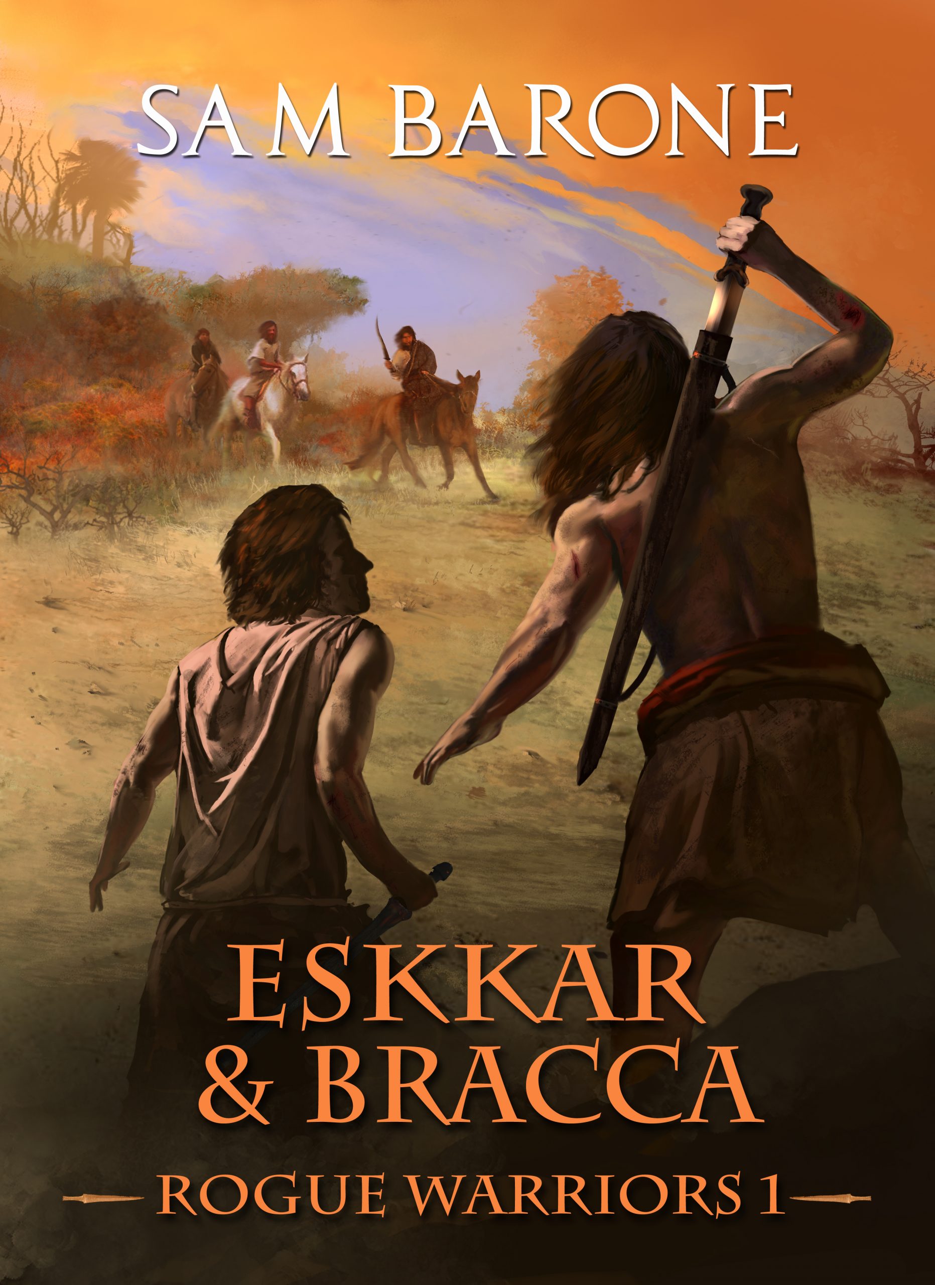Eskkar Novels – Sam Barone